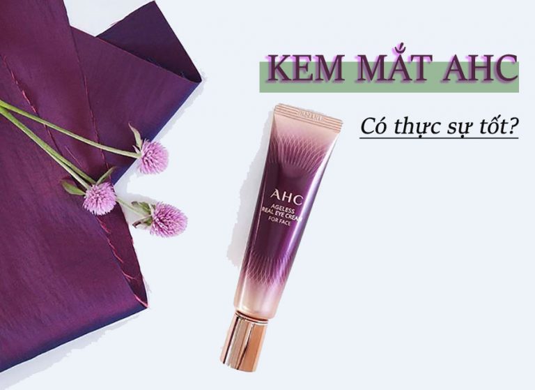 [Review] Kem Mắt AHC Xóa Nếp Nhăn Vùng Mắt Hot Nhất Hiện Nay